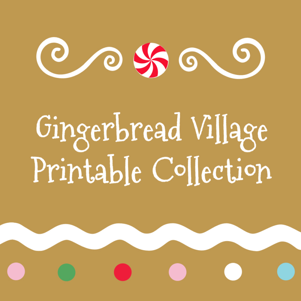 Gingerbread Village Printable Collection | Fantastic Toys